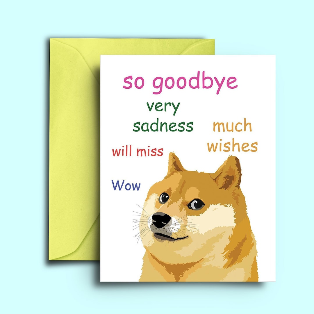 Doge Meme Farewell Card - Funny Goodbye Card for Dog Lover, Meme Lover ...