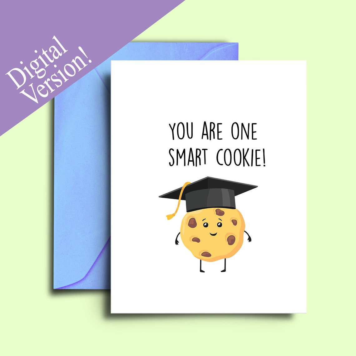 Printable Cute Graduation Card You Are One Smart Cookie A5 Blank Card ...