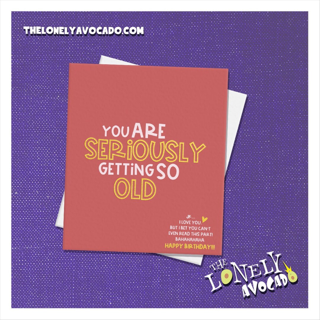 Getting Old Card - Funny Birthday Card - Aging - Grandpa Birthday Card ...