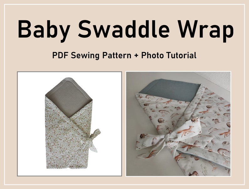 Baby Swaddle Wrap PDF Sewing Pattern, Photo Sewing Tutorial Included ...