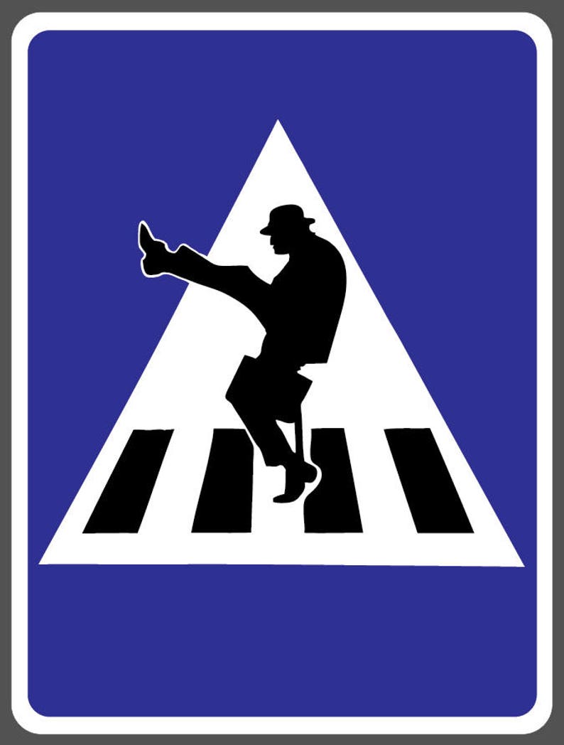 Silly Walking Sign - Monty Python Flying Circus Ministry of Silly Walks ...