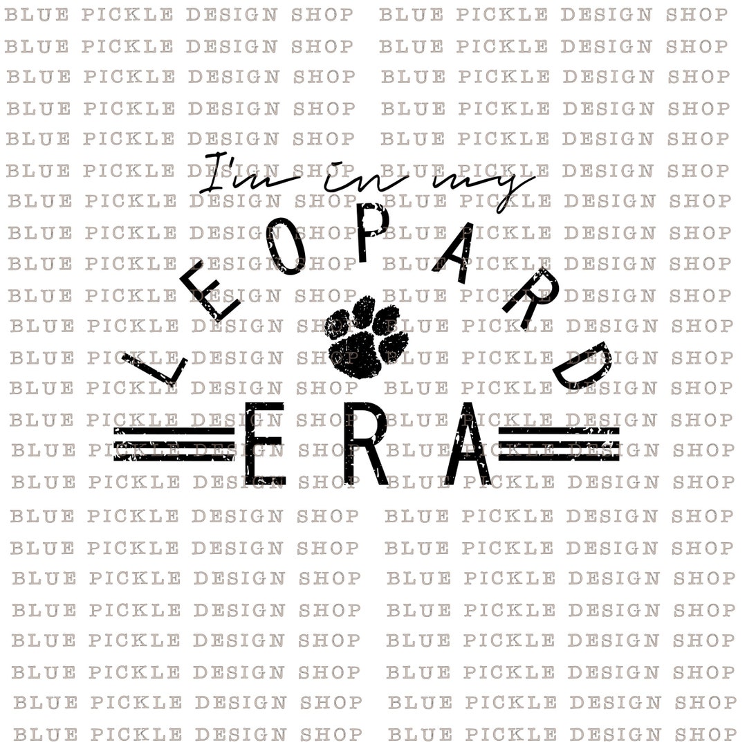 Leopard Png Era PNG Eras SVG Gameday Png School Spirit Sublimation I'm ...