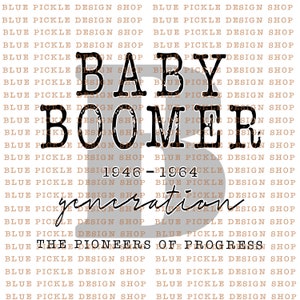Baby Boomer Generation Png Boomers Png Digital Designs Svg Popular ...