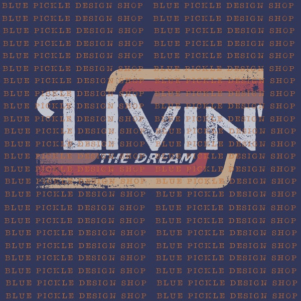 Livin the Dream - Etsy