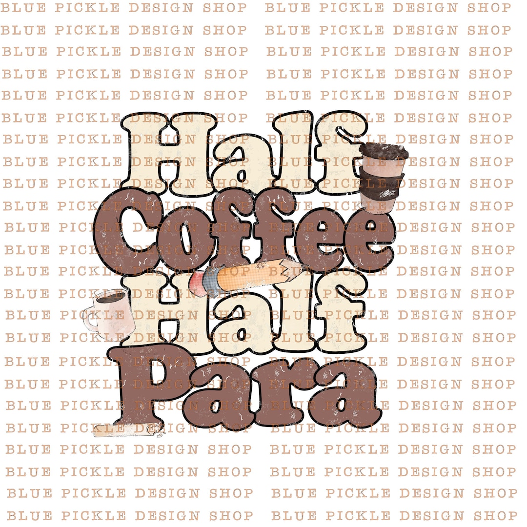 Half Coffee Half Para PNG Coffee Png Paraprofessional Png Design ...
