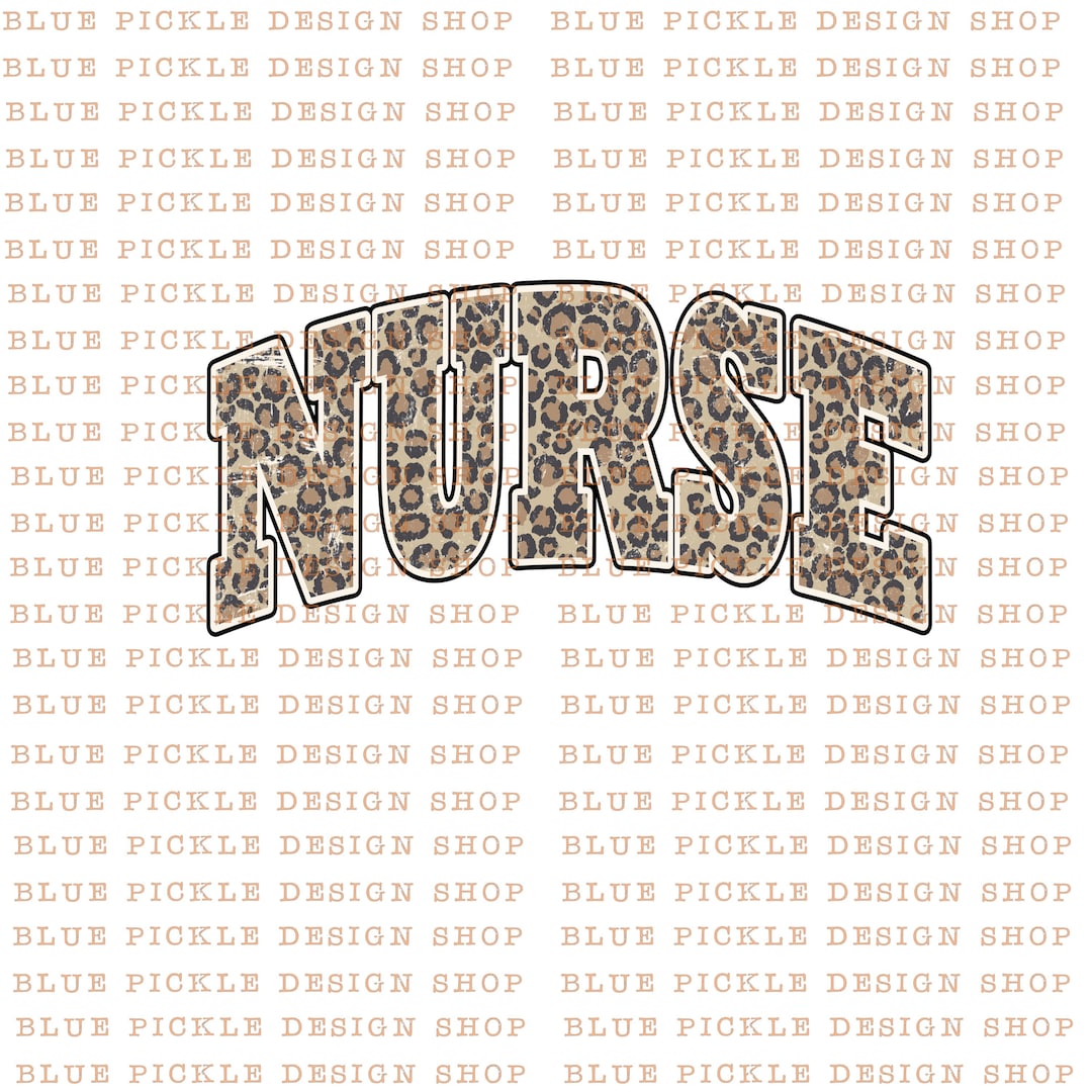 Nurse Leopard PNG Digital Download First Nurse PNG Design for ...