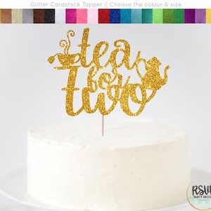 Tea for Two Cake Topper, Tea Party Cake Topper, Tea for Two Party Decor ...