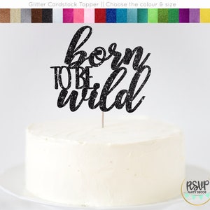Born to Be Wild Cake Topper, Wild One Birthday Party Decorations, Two ...
