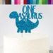 Oneasaurus Cake Topper, Dinosaur First Birthday Cake Topper, Dinosaur ...