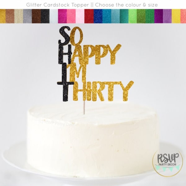 So Happy Im Thirty - Etsy