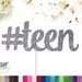 Hashtag Teen Cake Topper Teen Cake Topper 13 Cake Topper | Etsy