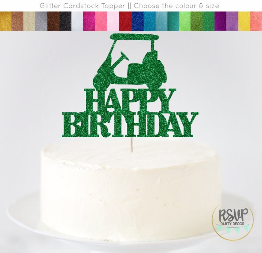 Golf Cart Happy Birthday Cake Topper, Golf Birthday Party Decor ...