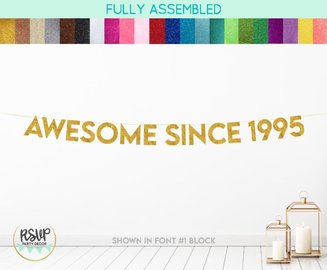 Custom Awesome Since Banner, Custom Birthday Banner, Birthday Decor for ...