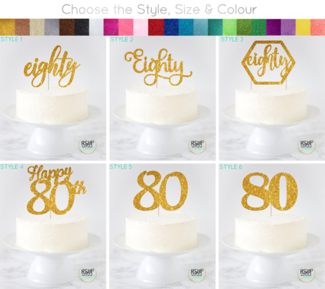 Eighty Cake Topper, 80 Cake Topper, 80th Birthday Decor, 80th ...