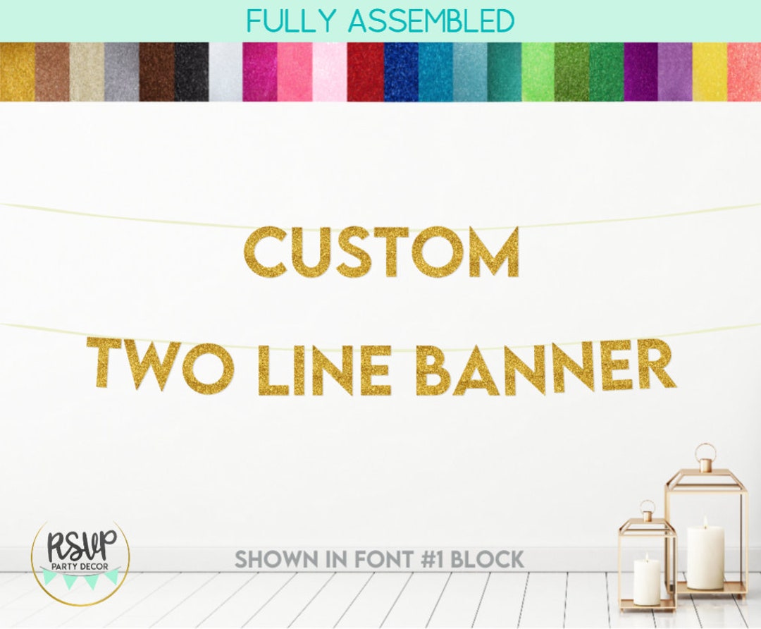 Custom Two Line Banner, Custom Party Decorations, Custom Birthday ...