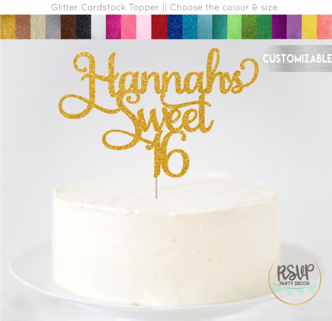 Custom Name Sweet 16 Cake Topper, Happy Sweet 16 Party Decor ...