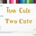 Two Cute Banner, Glitter Two Cute Sign, Second Birthday Banner, 2nd ...