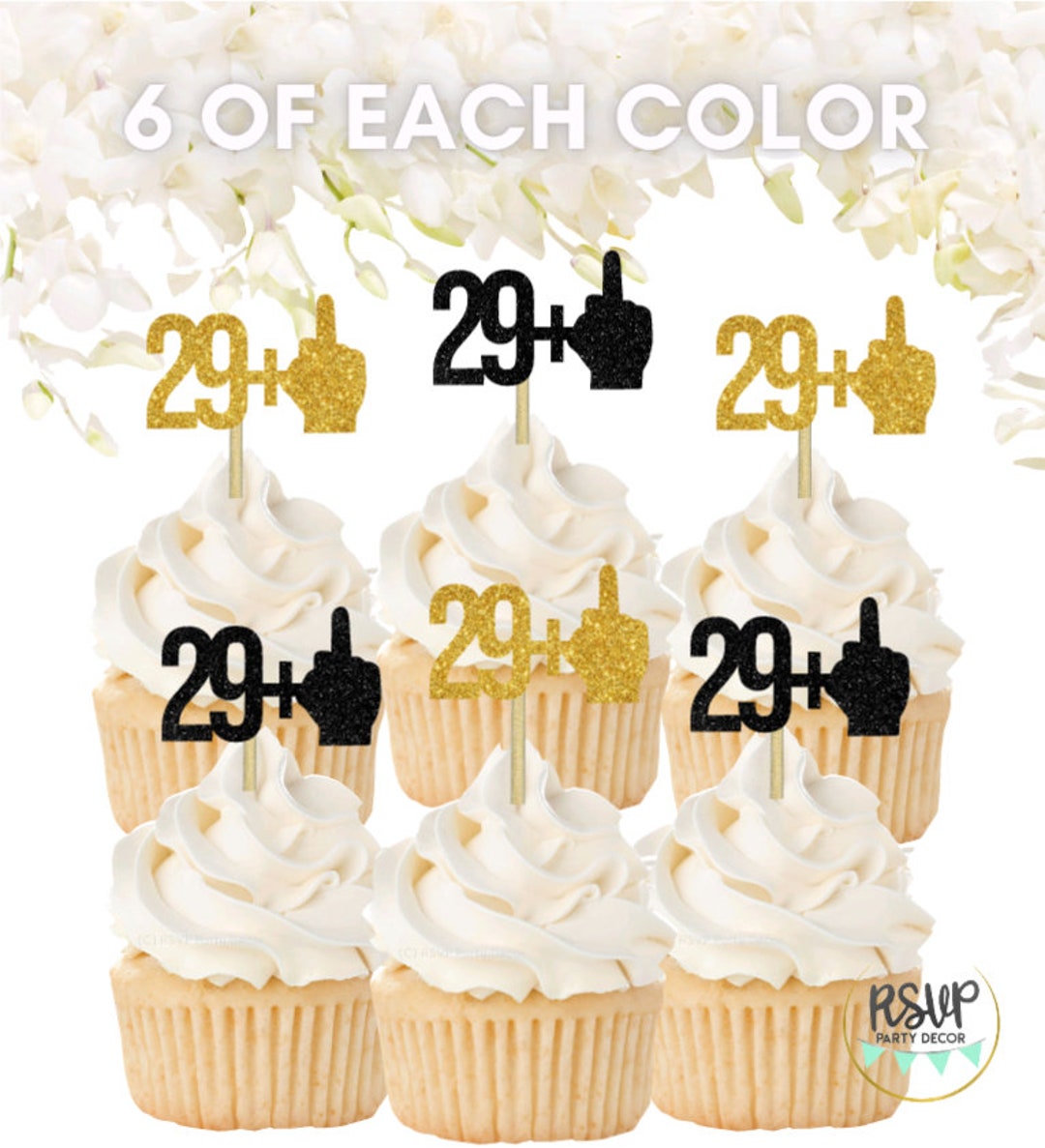 29+1 Cupcake Toppers, Funny 30th Birthday Food Picks, Middle Finger ...