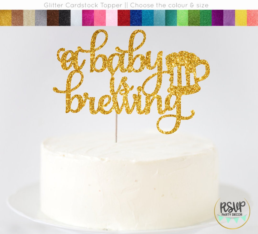 A Baby is Brewing Cake Topper, A Baby is Brewing Decorations, Beer Baby ...