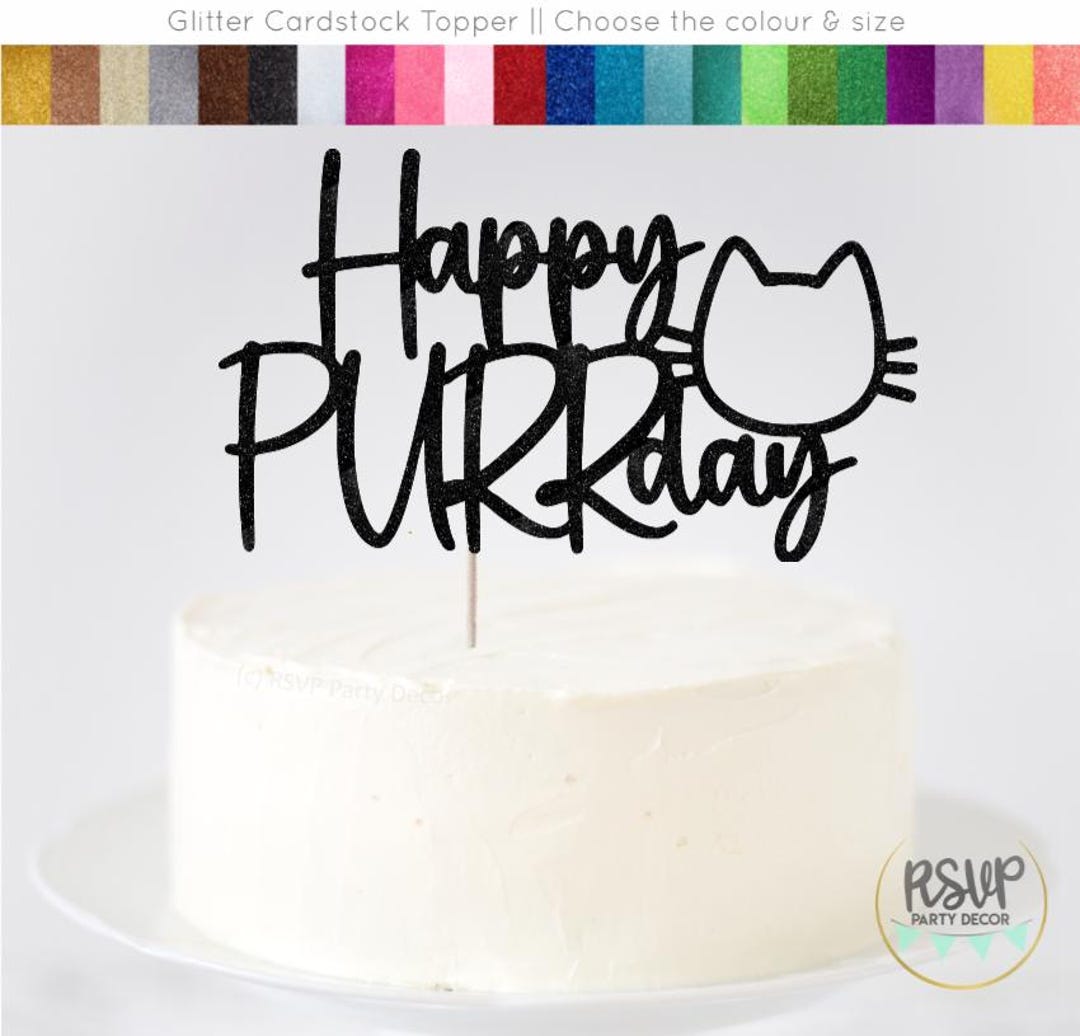 Happy Purrday Cake Topper, Cat Birthday Cake Topper, Kitten Cake Topper ...