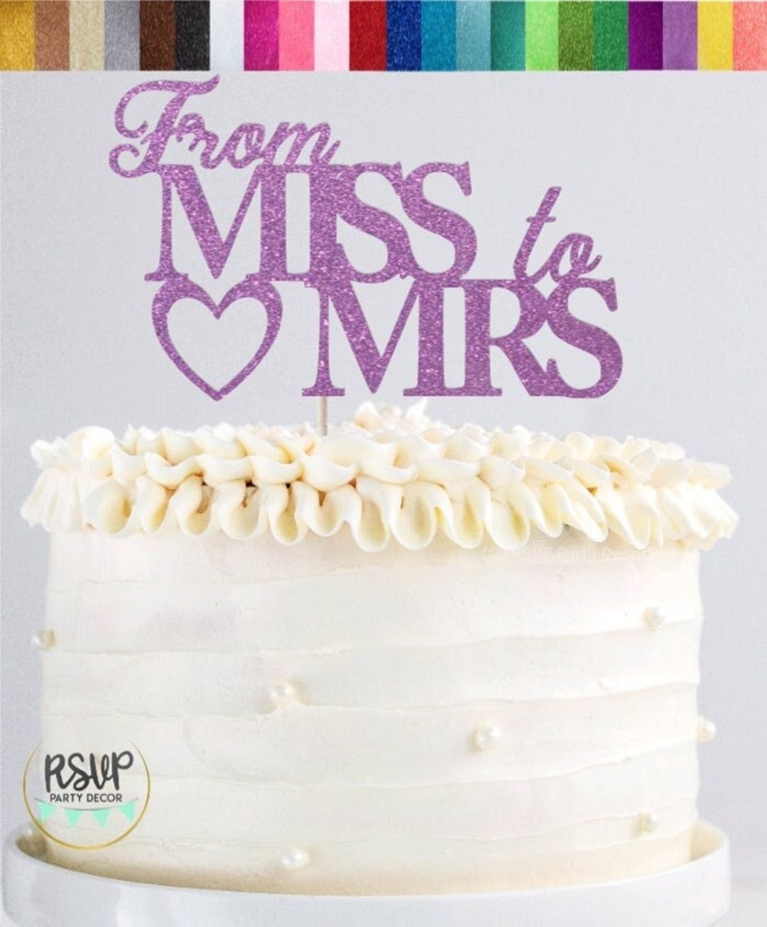 From Miss to Mrs Cake Topper, Bridal Shower Cake Topper, Bachelorette ...