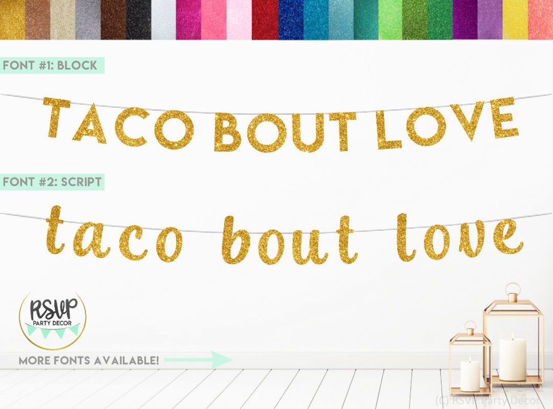 Taco Bout Love Banner, Glitter Taco Bout Love Sign, Wedding Taco Bar ...