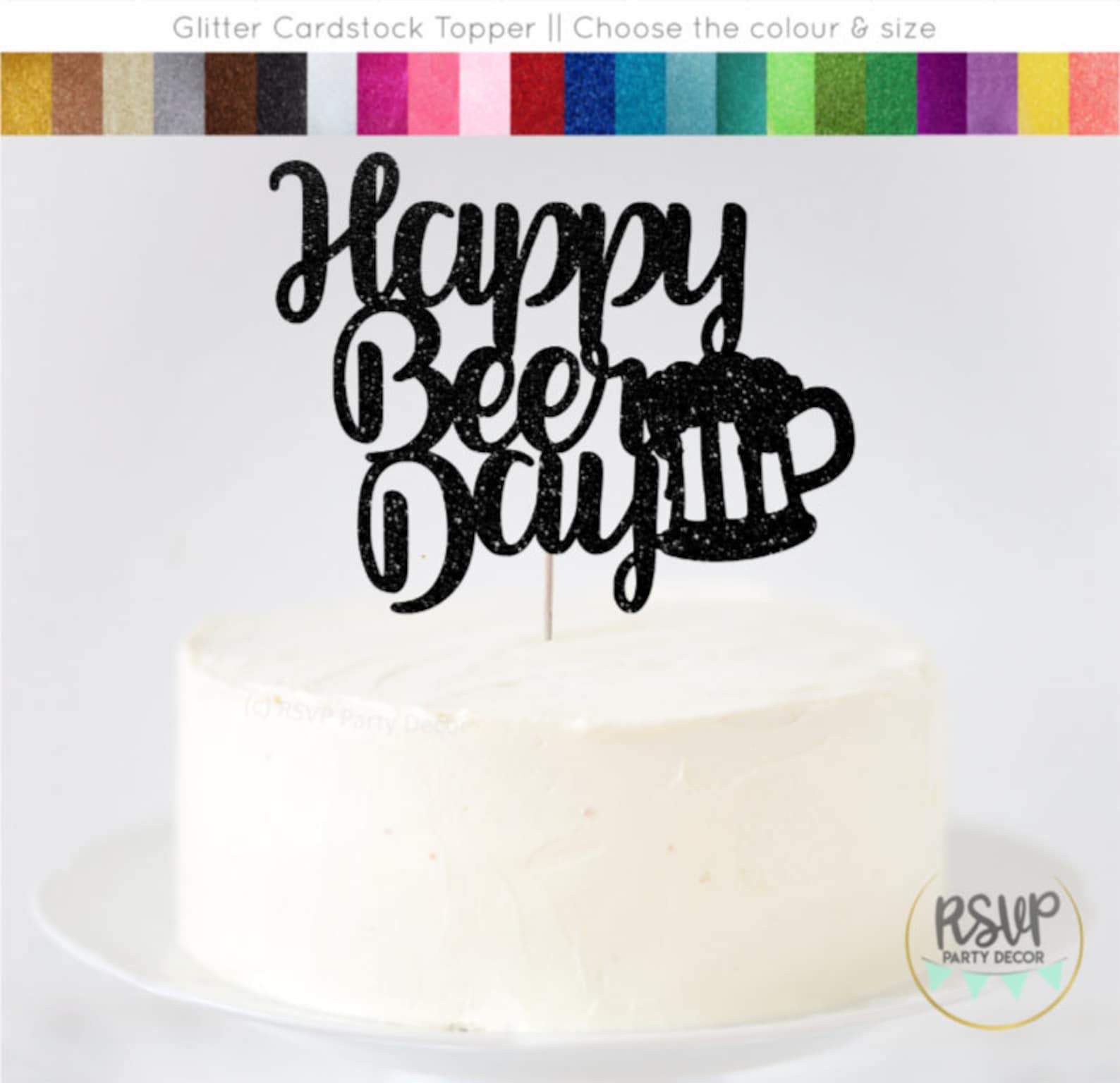 Happy Beer Day Cake Topper Beer Birthday Cake Topper Beer - Etsy