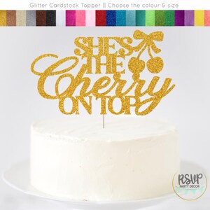 She's the Cherry on Top Cake Topper, Cherry Themed Baby Shower Topper ...