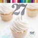 Number 27 Cupcake Toppers, Twenty Seven Food Picks, 27th Birthday ...
