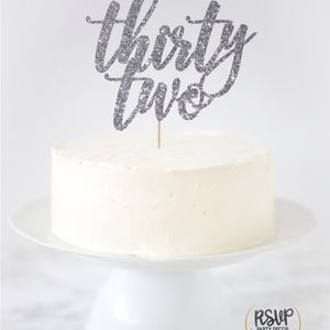 Thirty Two Cake Topper, 32 Cake Topper, Thirtytwo Cake Topper, Thirty ...