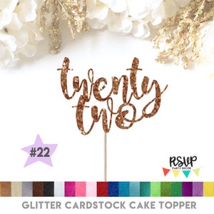 Twenty One Cake Topper, Twenty Two Cake Topper, Twenty Three Cake ...