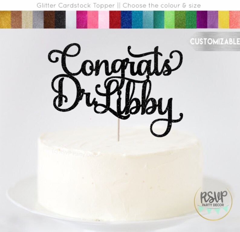 Congrats Dr Custom Cake Topper Phd Graduation Topper Doctor - Etsy