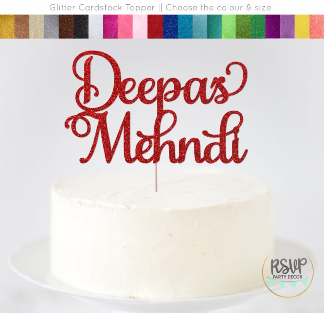 Custom Mehndi Cake Topper, Mehndi Party Decorations, Desi Wedding Cake ...