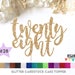 Twenty Seven Cake Topper, Twenty Eight Cake Topper, Twenty Nine Cake ...