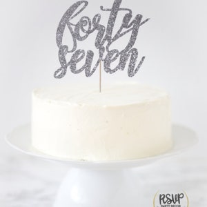 Forty Seven Cake Topper, 47 Cake Topper, Fortyseven Cake Topper, Forty ...