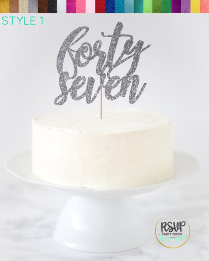 Forty Seven Cake Topper, 47 Cake Topper, Fortyseven Cake Topper, Forty ...