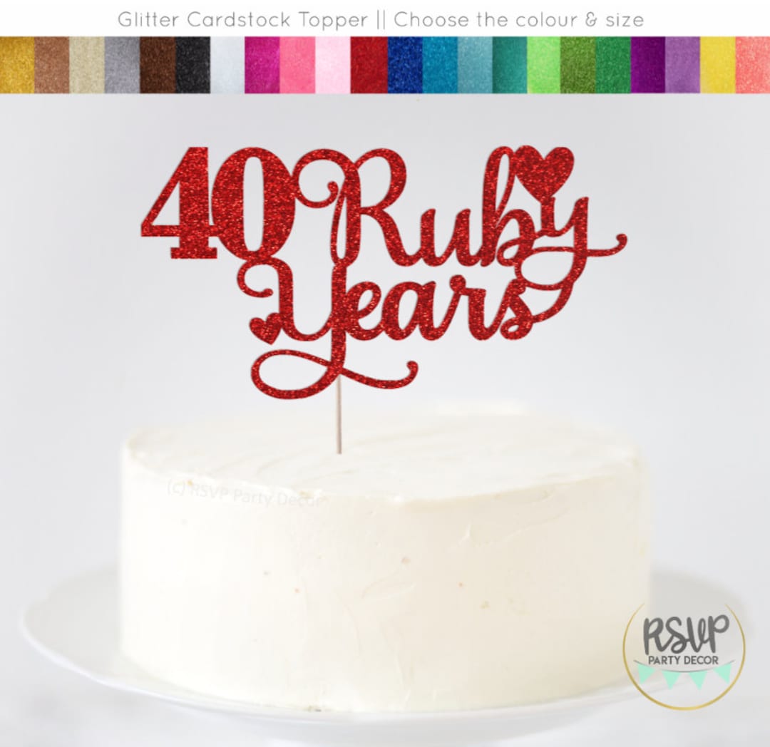 40 Ruby Years Cake Topper, Ruby Anniversary Cake Topper, Ruby ...