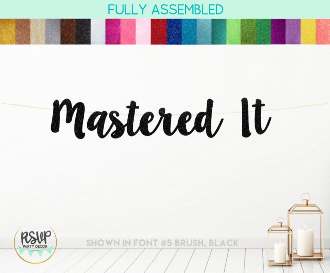 Mastered It Banner, Masters Graduation Banner, Masters Graduation Party ...