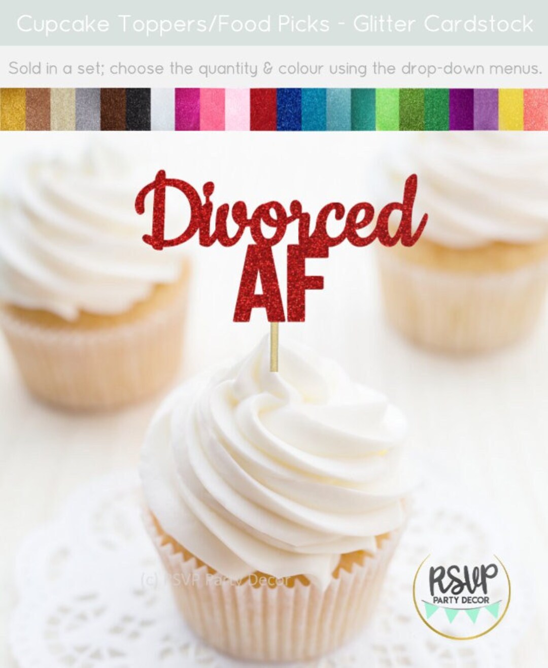Divorced AF Cupcake Toppers, Divorce Party Decorations, Break up Party ...