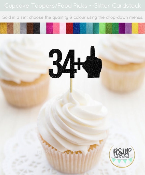34 + 1 Cupcake Toppers, Funny 35th Birthday Food Picks, Middle Finger ...