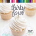 Number 34 Cupcake Toppers, Thirty Four Food Picks, 34th Birthday ...