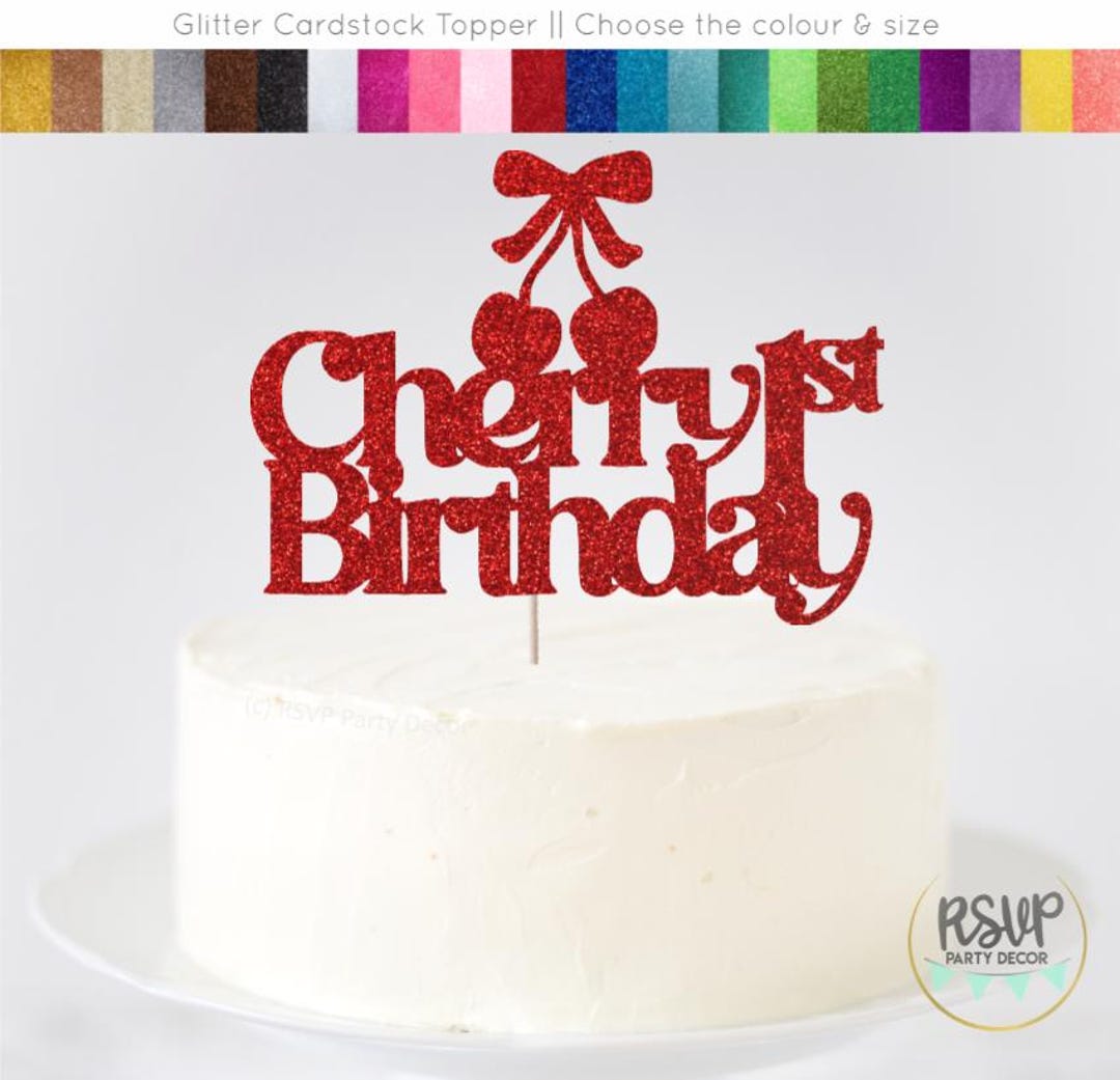 Cherry 1st Birthday Cake Topper, Cherry First Birthday Decorations ...