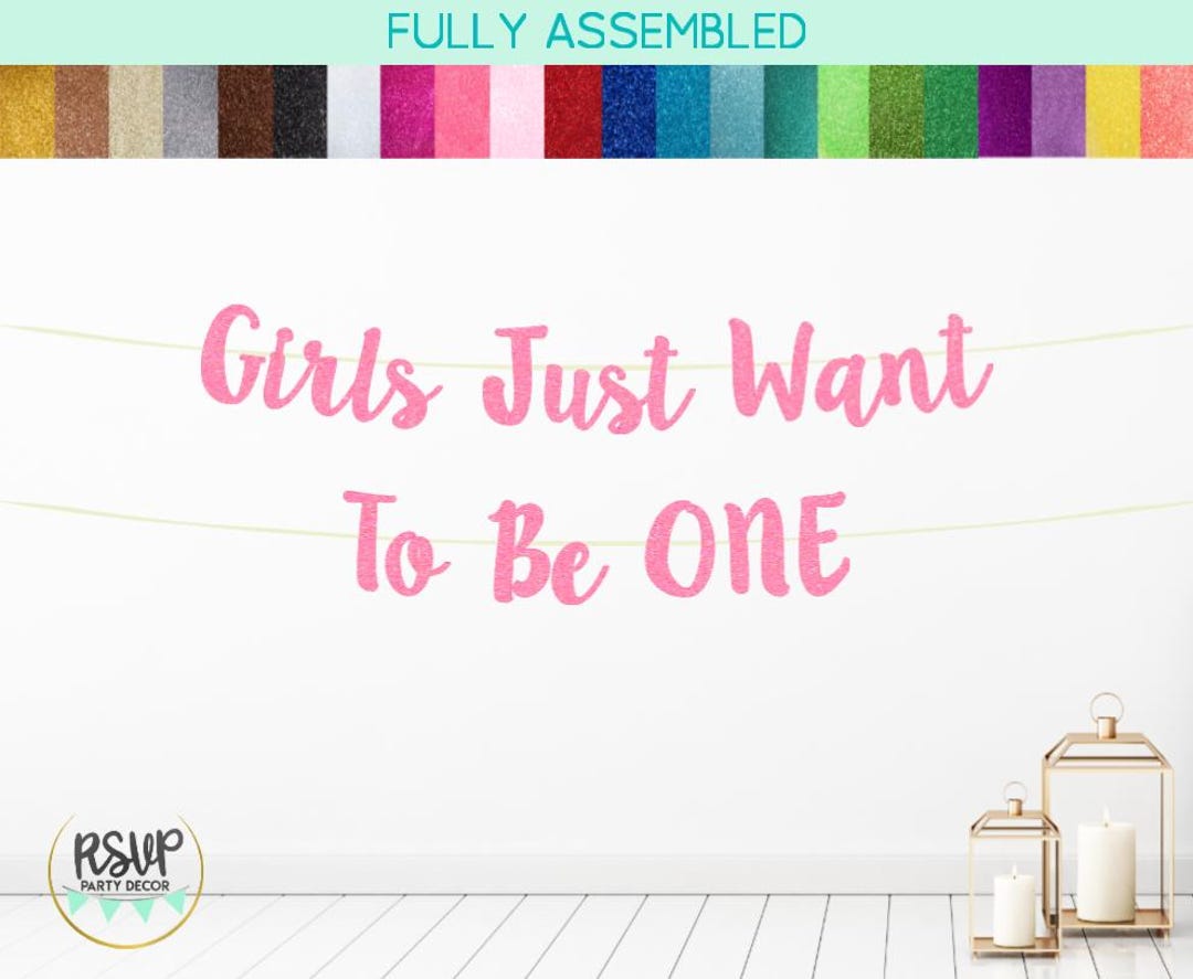 Girls Just Want to Be ONE Banner, Girl 1st Birthday Banner, Pink Bow ...