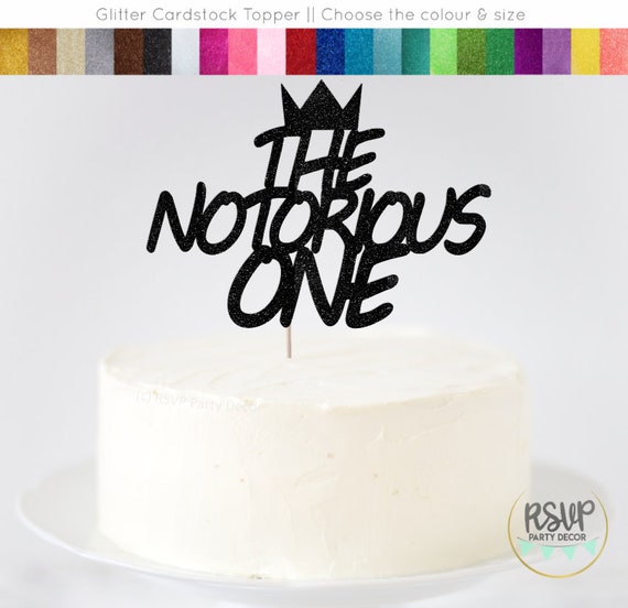 The Notorious One Cake Topper, Rap 1st Birthday Cake Topper, The Big ...