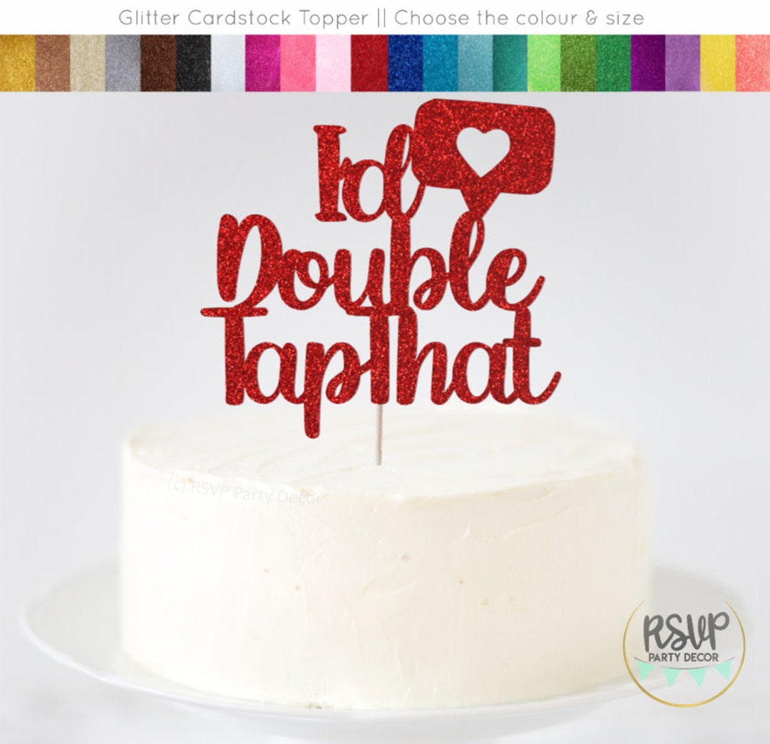 Buy I'd Double Tap That Cake Topper Funny Valentine's Day Online in ...