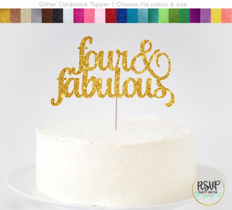 Four & Fabulous Cake Topper 4th Birthday Cake Topper Four - Etsy