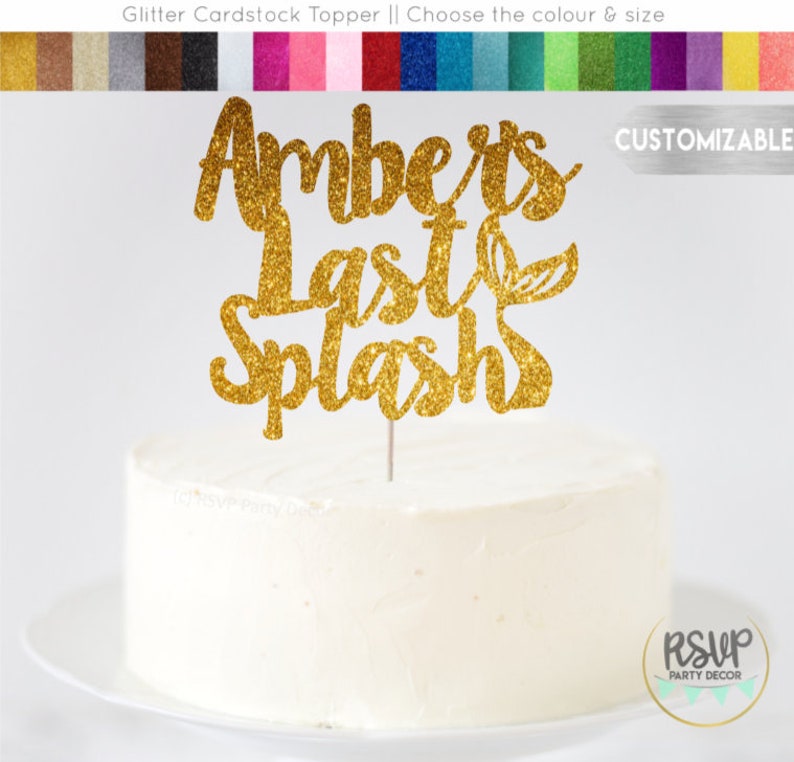 Custom Last Splash Cake Topper Mermaid Bachelorette Cake - Etsy