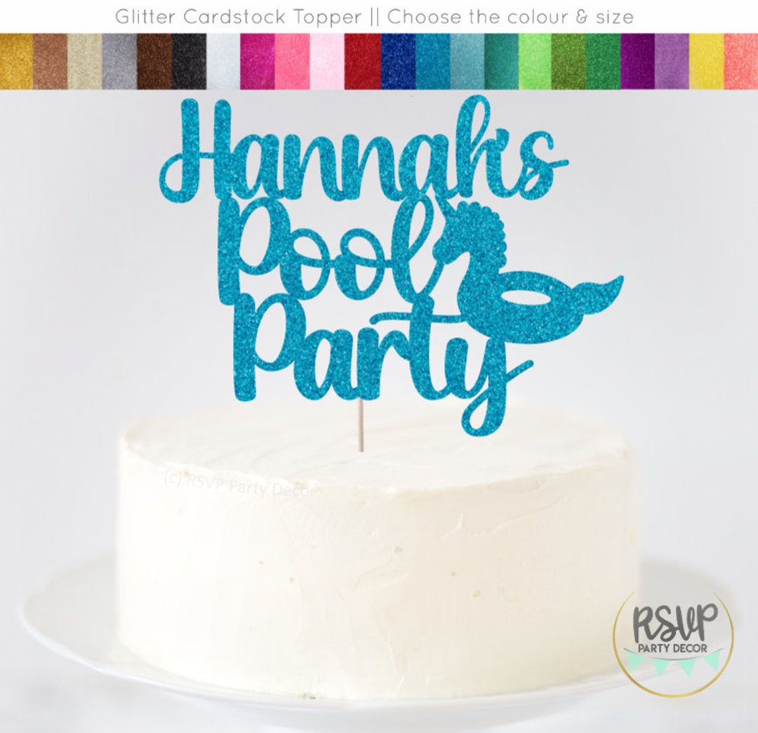 Custom Pool Party Cake Topper, Pool Birthday Party Decorations, Summer ...
