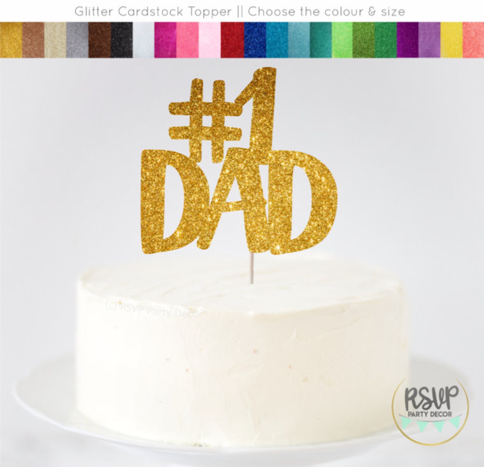 Number 1 Dad Cake Topper, Happy Father's Day Cake Topper, Glitter Happy ...