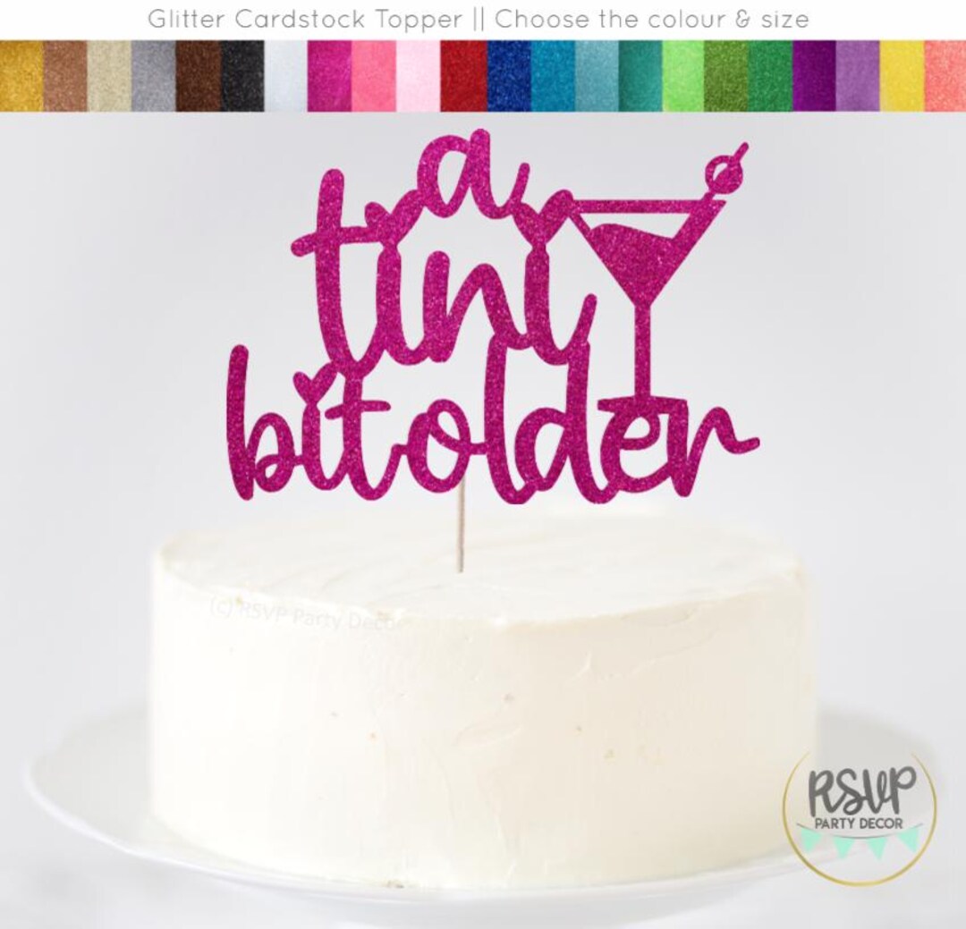 A Tini Bit Older Cake Topper, Martini Cake Topper, Espresso Martini ...